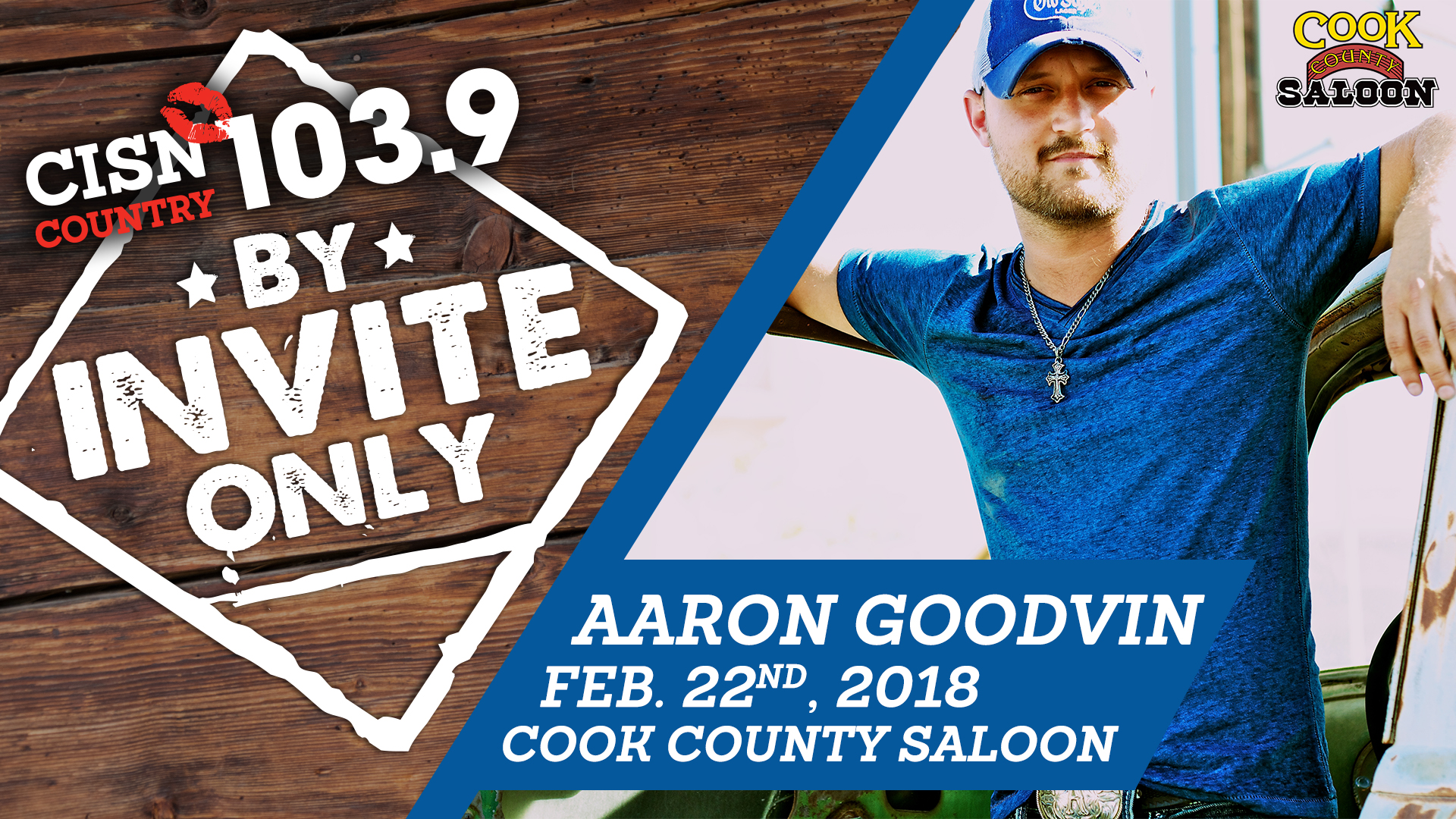 Aaron Goodvin- By Invite Only | CISN Country Edmonton