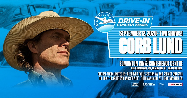 Corb Lund – Air Miles Drive-in Concert Series | CISN Country Edmonton