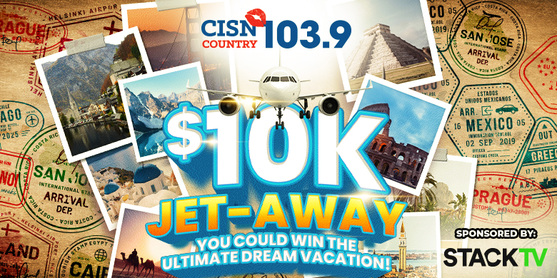 $10K JET-AWAY | CISN Country Edmonton