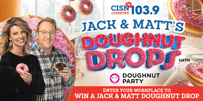 Jack & Matt’s Doughnut Drops – Doughnut Party | CISN Country Edmonton